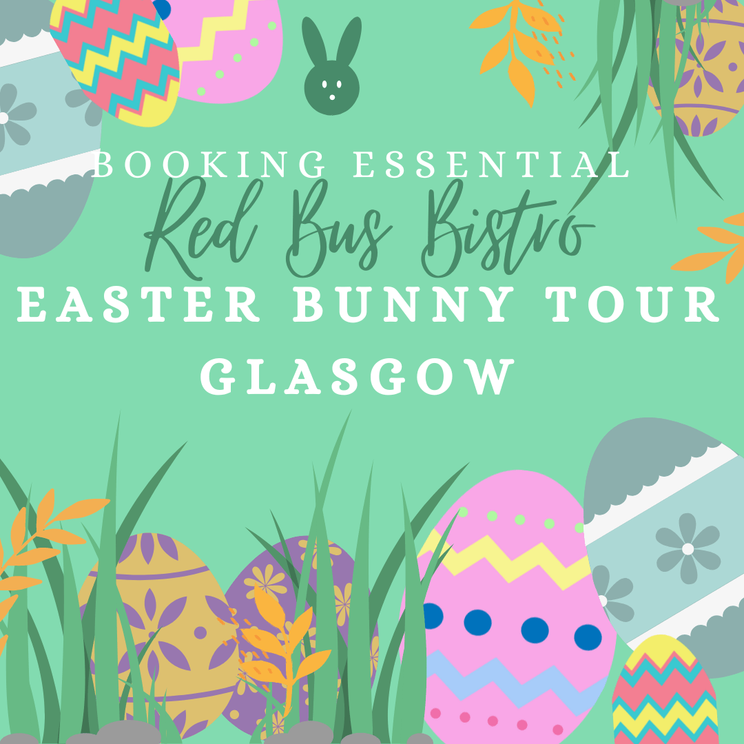 Easter Bunny Tour - Glasgow | Red Bus Bistro